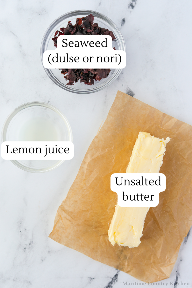 Dulse Butter (Seaweed Butter) - Maritime Country Kitchen